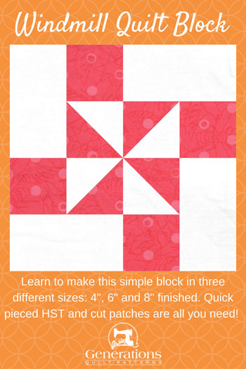 Windmill Quilt Block Tutorial: 4", 6" and 8" finished